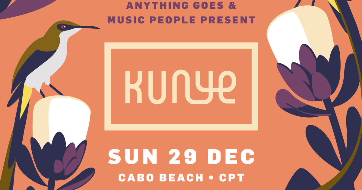 Kunye Cape Town, 29 December at Cabo Beach Club, Cape Town