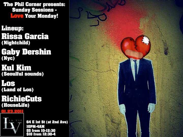 The Phil Corner presents...Sunday Sessions 'love Your Monday' at La Vie, New York