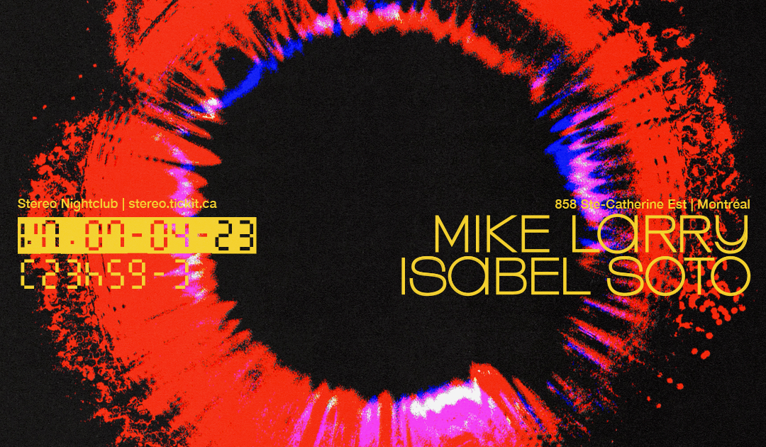 Mike Larry - Isabel Soto at Stereo, Montreal