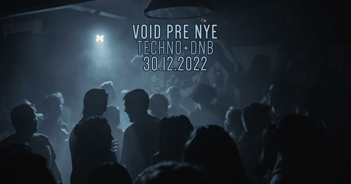 VOID PRE-NYE at Void Club, Berlin