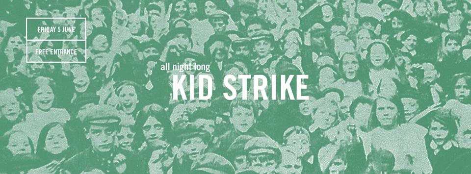 Kid Strike en Épicerie Moderne, Brussels