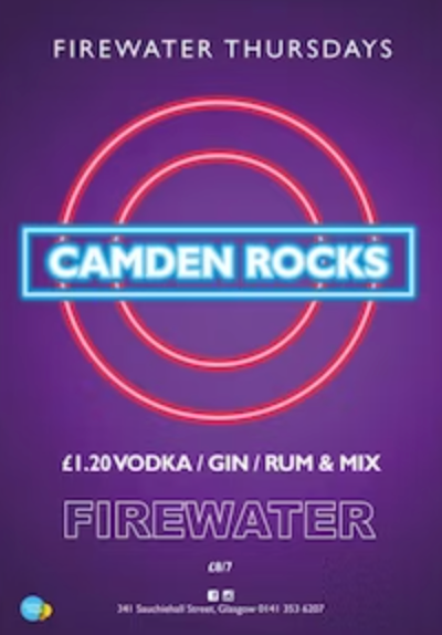 Camden Rocks Thursdays at Firewater at Firewater, Glasgow