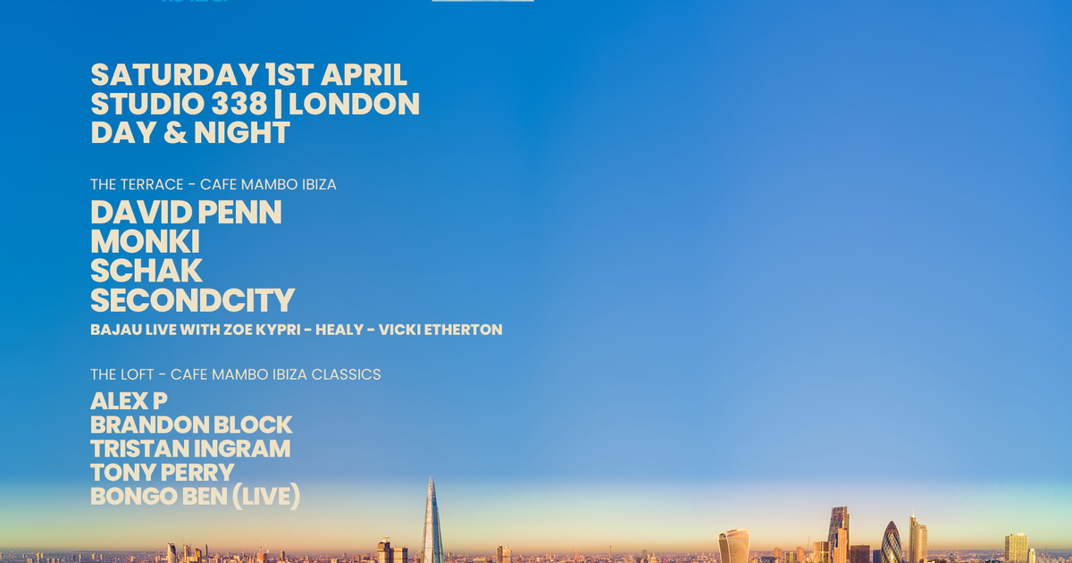 Cafe Mambo Ibiza London Spring Mini-Festival em Studio 338, London