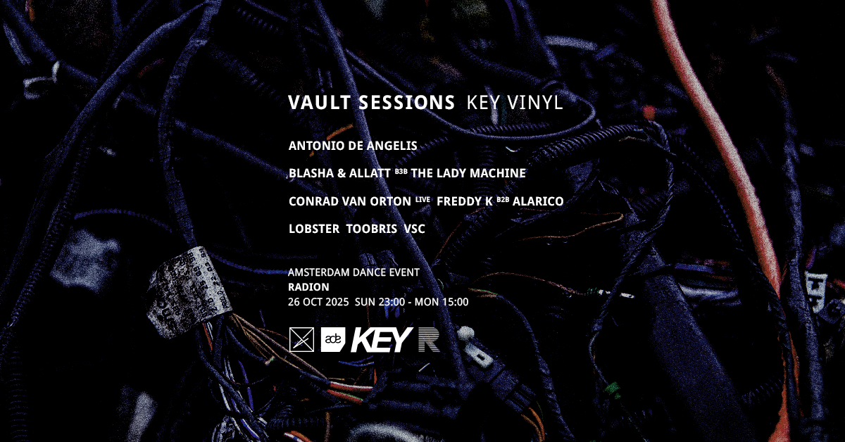 Vault Sessions x Key Vinyl at RADION, Amsterdam · Tickets