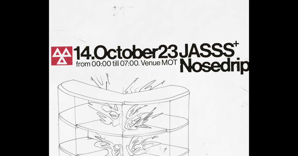 JASSS Nosedrip at M.O.T, London