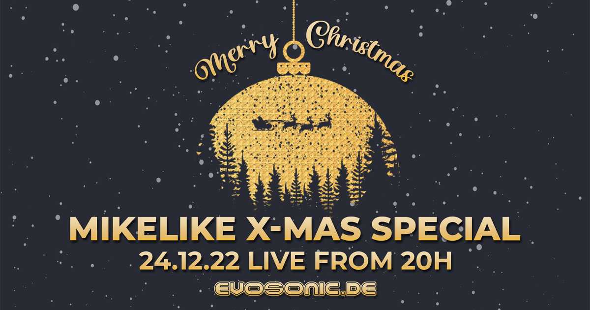 MikeLike X-Mas Special en Evosonic Radio, Berlín