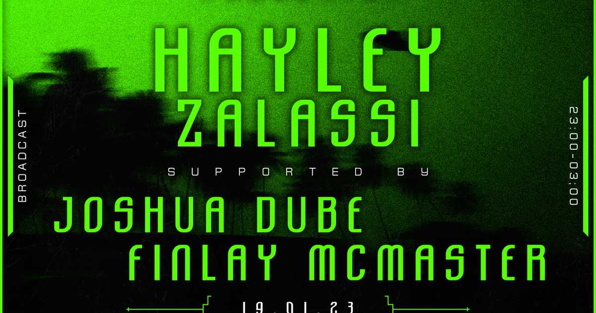 Club Serotone presents: Hayley Zalassi at Broadcast, Glasgow