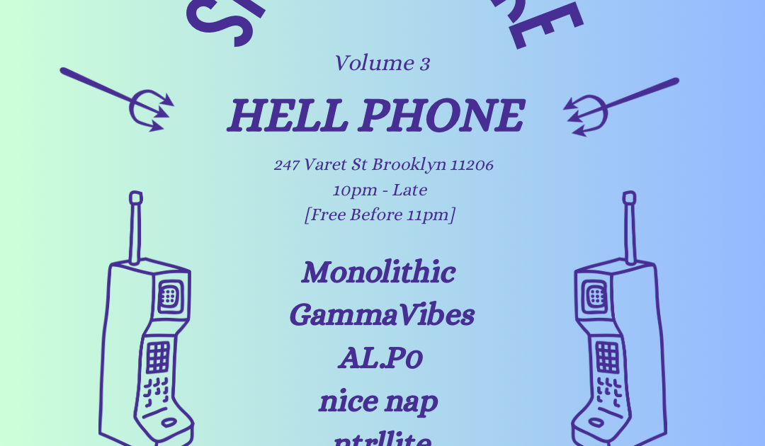 Shake & Bake Vol 3 at Hell Phone, New York City