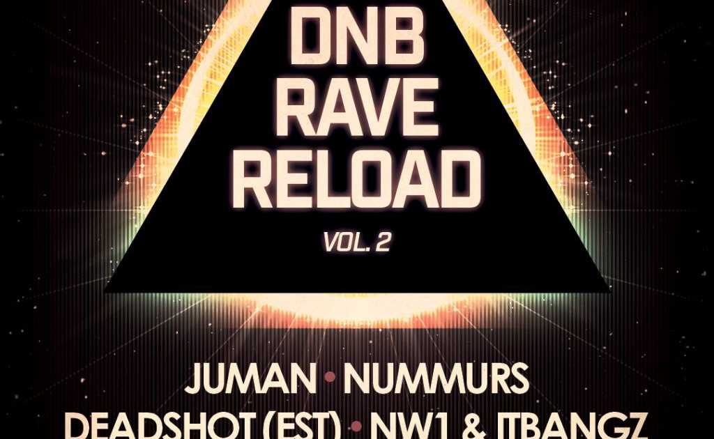 SWITCH DNB RAVE RELOAD // VOL.2 at One One Riga, Riga