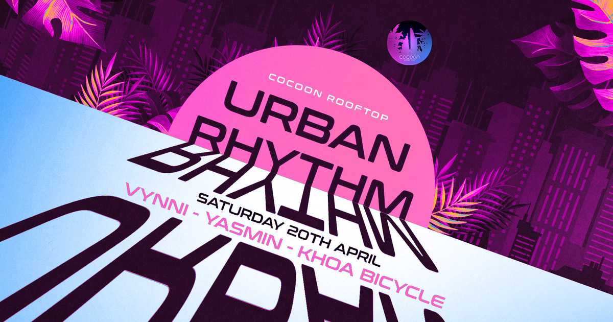 Urban Rhythm at Cocoon Rooftop, Ho Chi Minh City