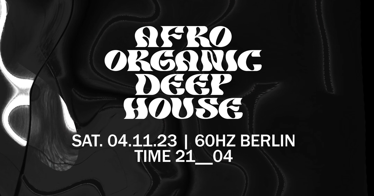 SPAETSCHICHT. / VOL 5 x Black Future Frequency [Afro + Deep House] @60HZ Club at 60 Hz, Berlin