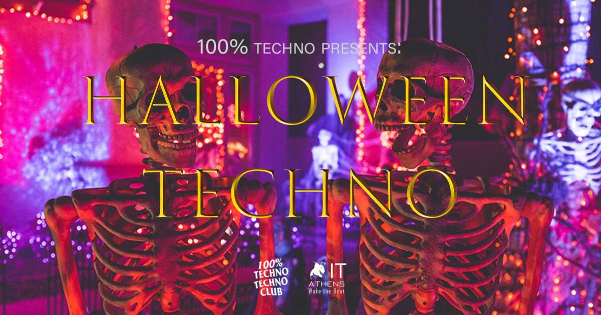 Halloween Techno (2 Stages) at IT Athens, Athens