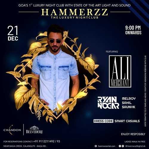 DJ ALI Merchant at Hammerzz Nightclub Goa, Goa