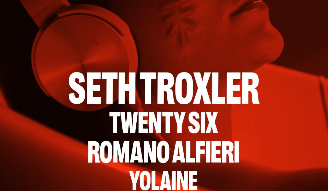 ATARASHI PARIS with Seth Troxler, TWENTY SIX, Romano Alfieri and Yolaine at YoYo - Palais de ...
