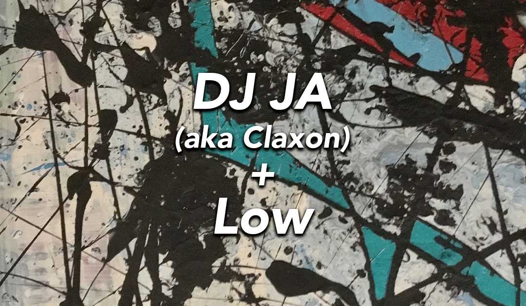 Noite JA Remix - DJ JA + Low at Desterro, Lisbon