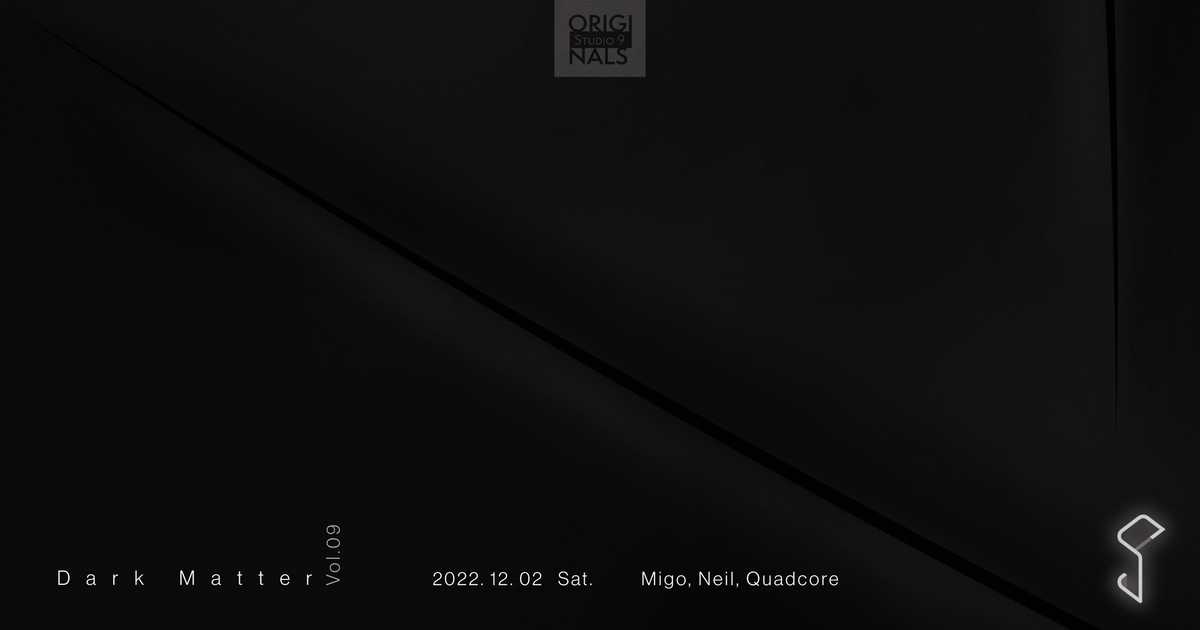 Studio 9 // Dark Matter at Studio 9, Taipei