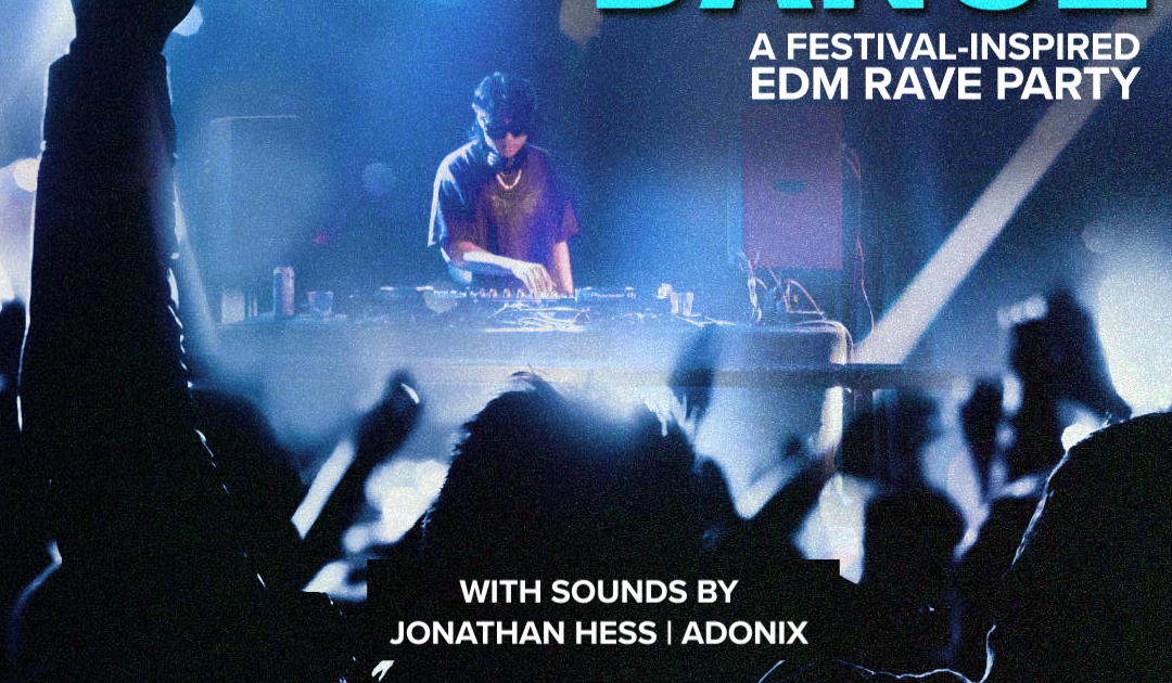 United We Dance: A Festival Inspired EDM Rave feat. Jonathan Hess ...