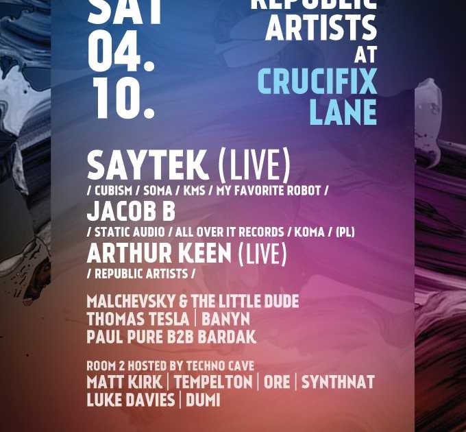 Republic Artists with Saytek Live / Arthur Keen Live / Jacob B / Thomas ...