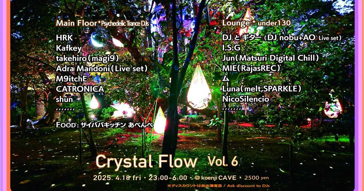 Crystal Flow Vol.6 at Cave, Tokyo