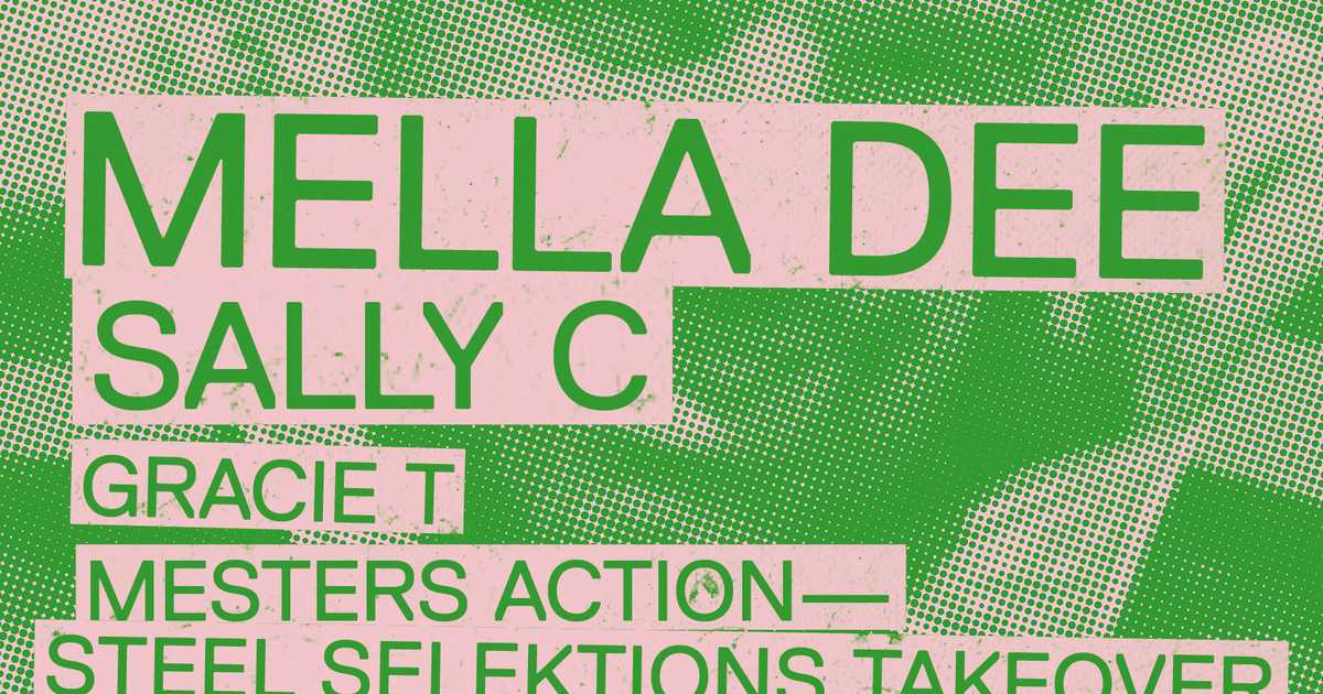Hope Works presents: Mella Dee, Sally C, Gracie T, Double O, Steel ...