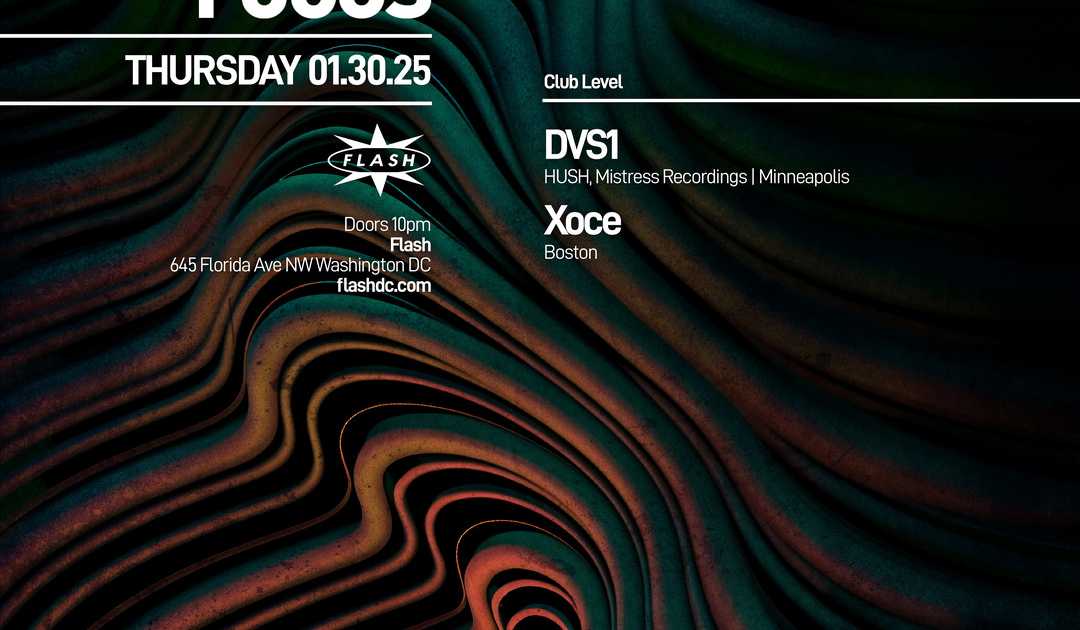 FOCUS: DVS1 at Flash, Washington DC