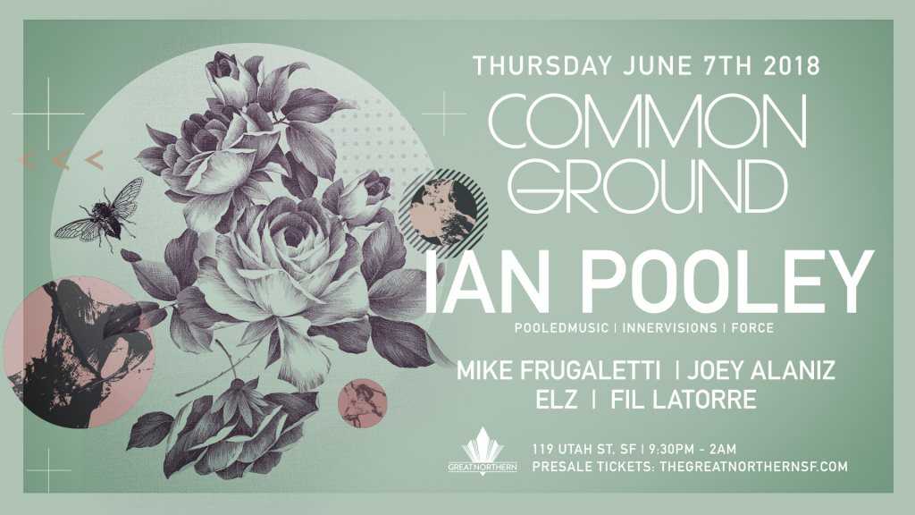 Ian Pooley (Innervisions, Pooledmusic) em The Great Northern, San ...