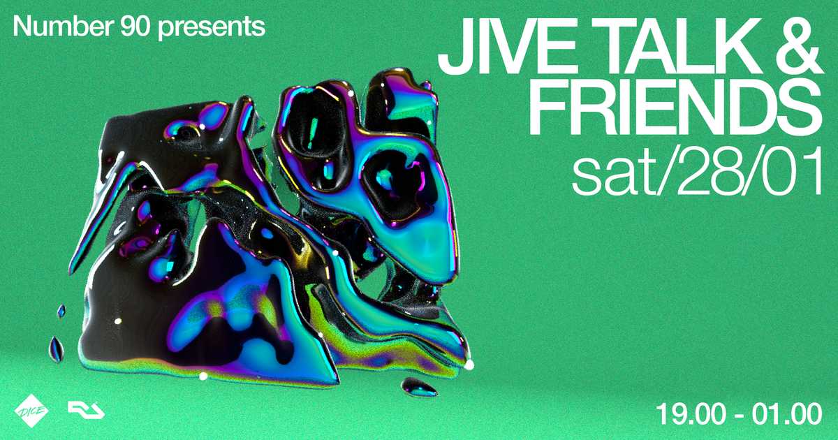Number 90 presents: Jive Talk & Friends at Number 90 Bar, London