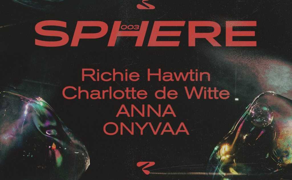 Sold out: LWE presents Sphere 003 at Magazine London, London