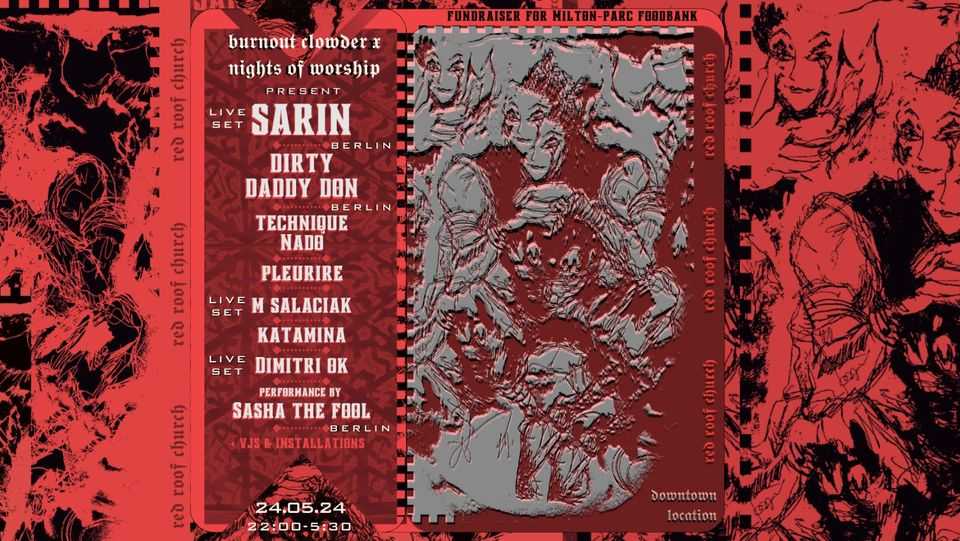 ALL NIGHTER w/ SARIN at the Red Roof Church at TBA - Red Roof Church ...