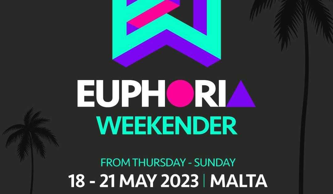 Euphoria Weekender at TBA, Malta