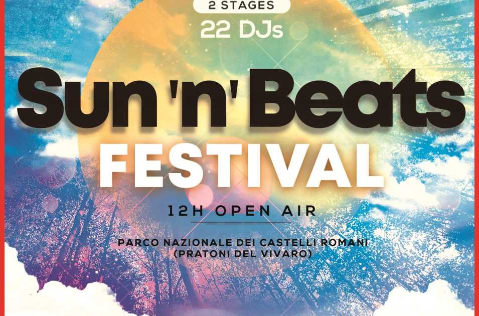 Sun 'N' Beats Festival / (Parco Regionale Castelli Romani / Vivaro ...