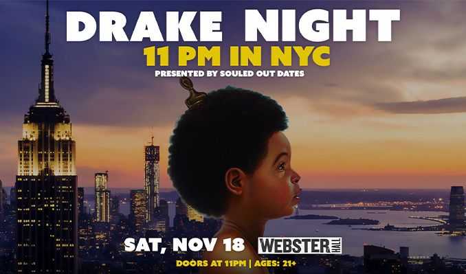 Souled Out Dates: Drake Night at Webster Hall, New York City