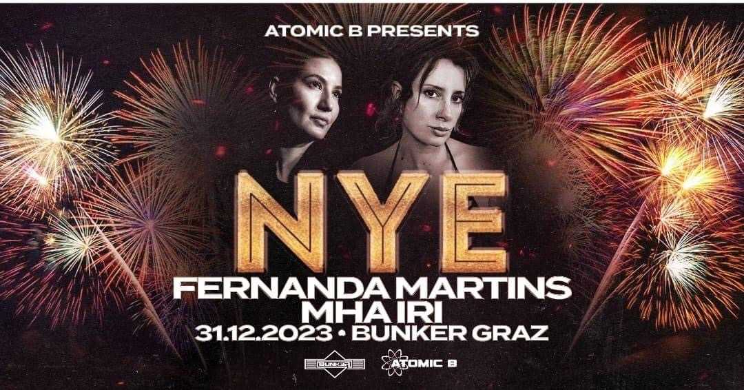 Atomic B & Bunker pres. NYE 2024 with Mha iri & Fernanda Martins at ...