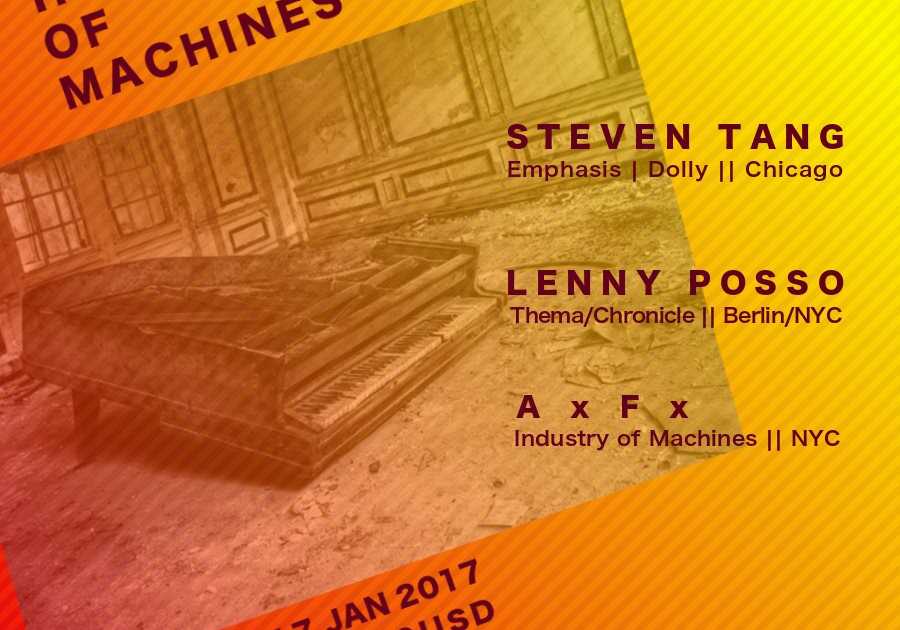 Industry of Machines: Steven Tang, Lenny Posso, Axfx en Bossa Nova ...