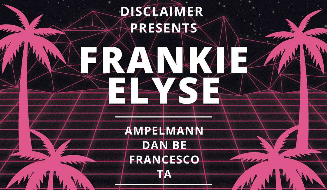 Disclaimer W/ FRANKIE ELYSE at Nice N Sleazy, Glasgow