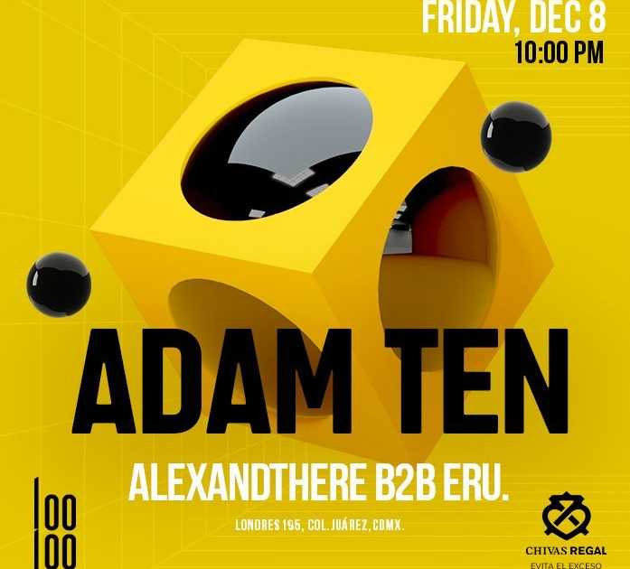 Adam Ten [Upon.You Records] en Loo Loo, Ciudad de México