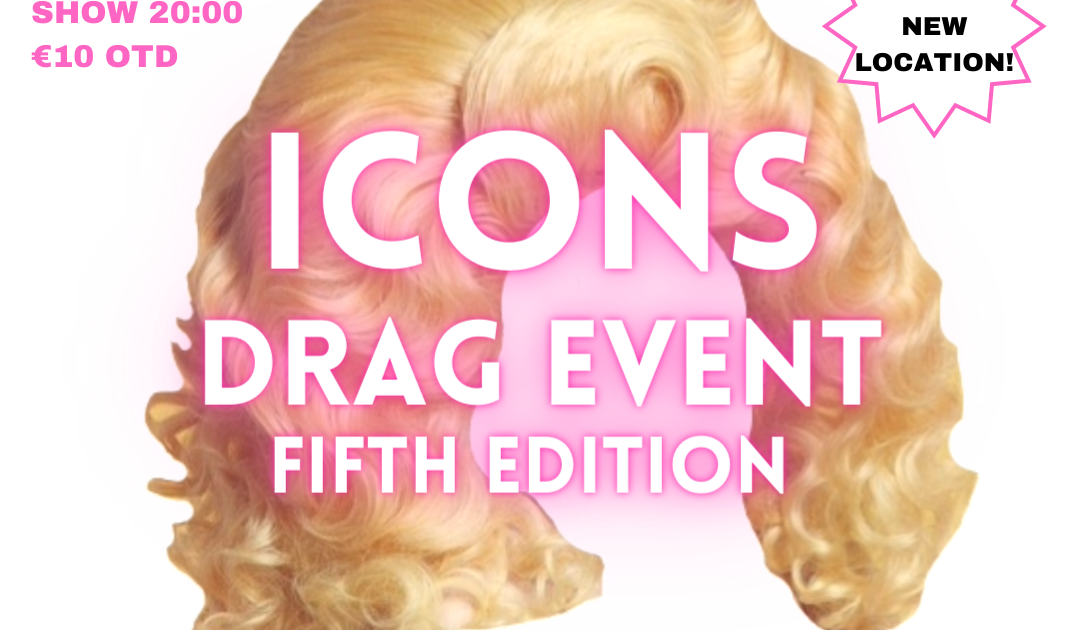 ICONS Drag Event (Fifth Edition) en Privatclub, Berlin