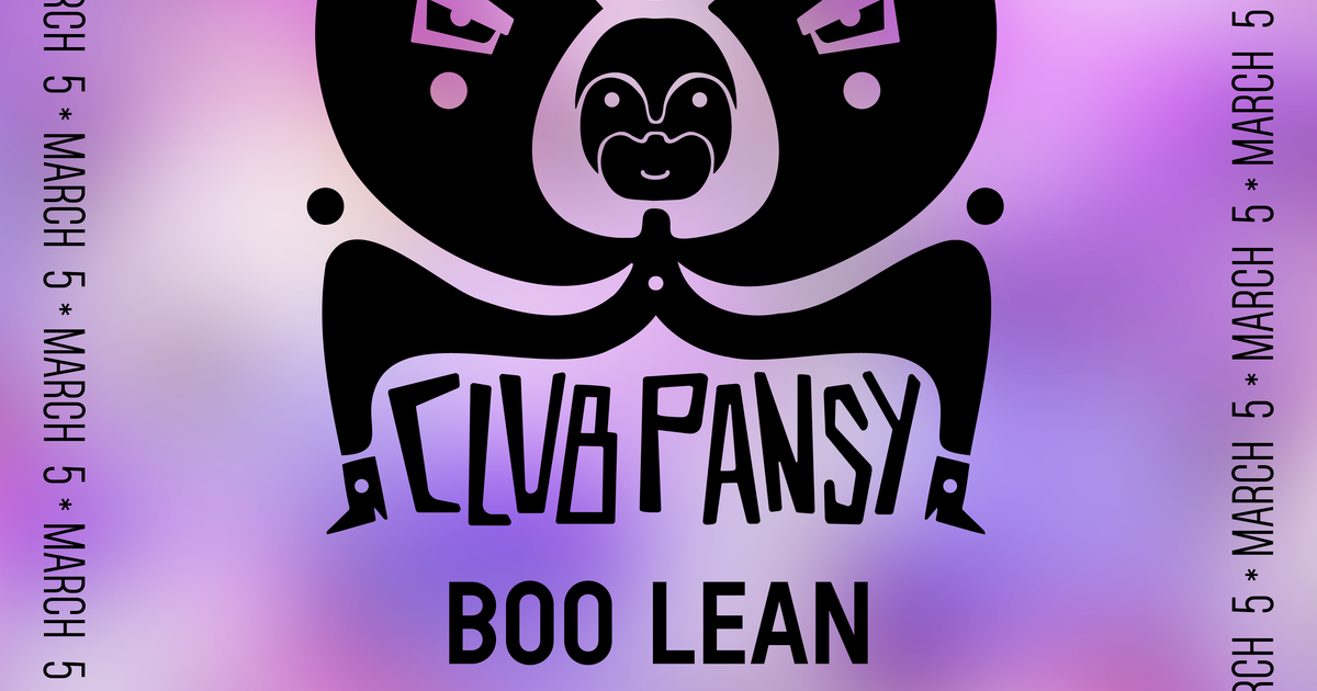 Club Pansy - Boo Lean, Suade, Honeybear, Devereaux at TBA - House ...