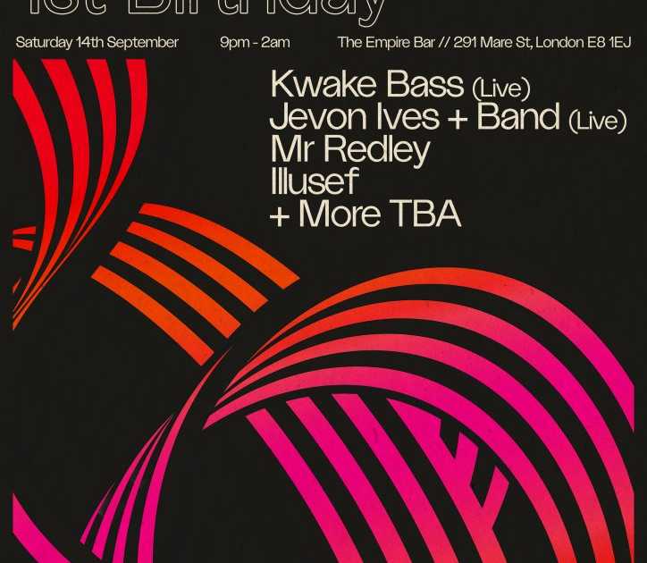 Train Journey 1st Birthday - Kwake Bass, Jevon Ives, Mr Redley at The ...