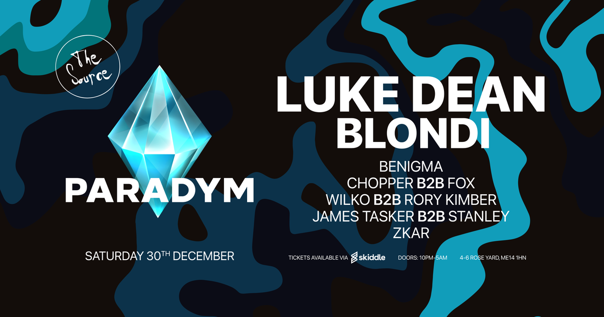 Paradym presents Luke Dean, Blondi at The Source, South + East · Tickets