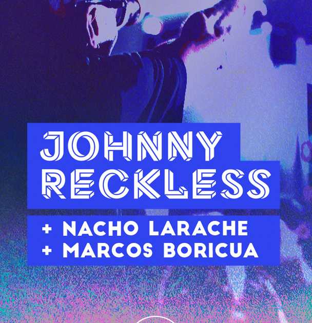 Johnny Reckless at berlinClub, Madrid