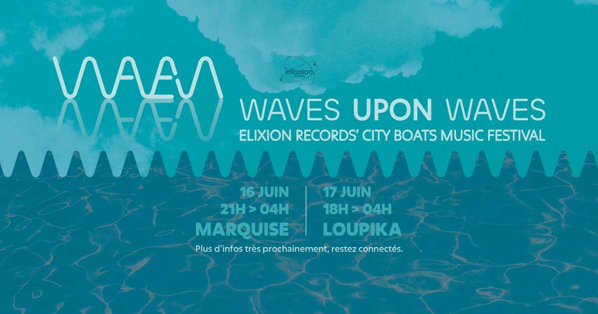 Waves upon Waves Festival NUIT #2 at Péniche Loupika, Lyon