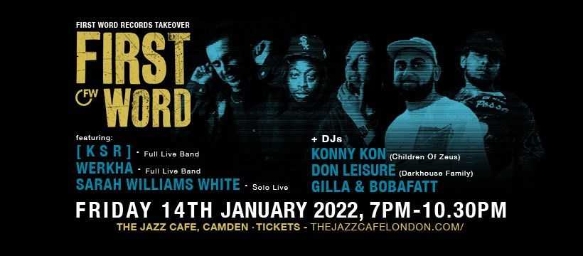 First Word Records Showcase en The Jazz Cafe, London