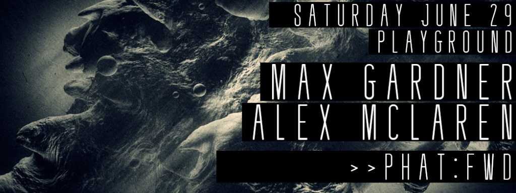 Phat:FWD with Max Gardner bei Playground Bar & Lounge, Tucson