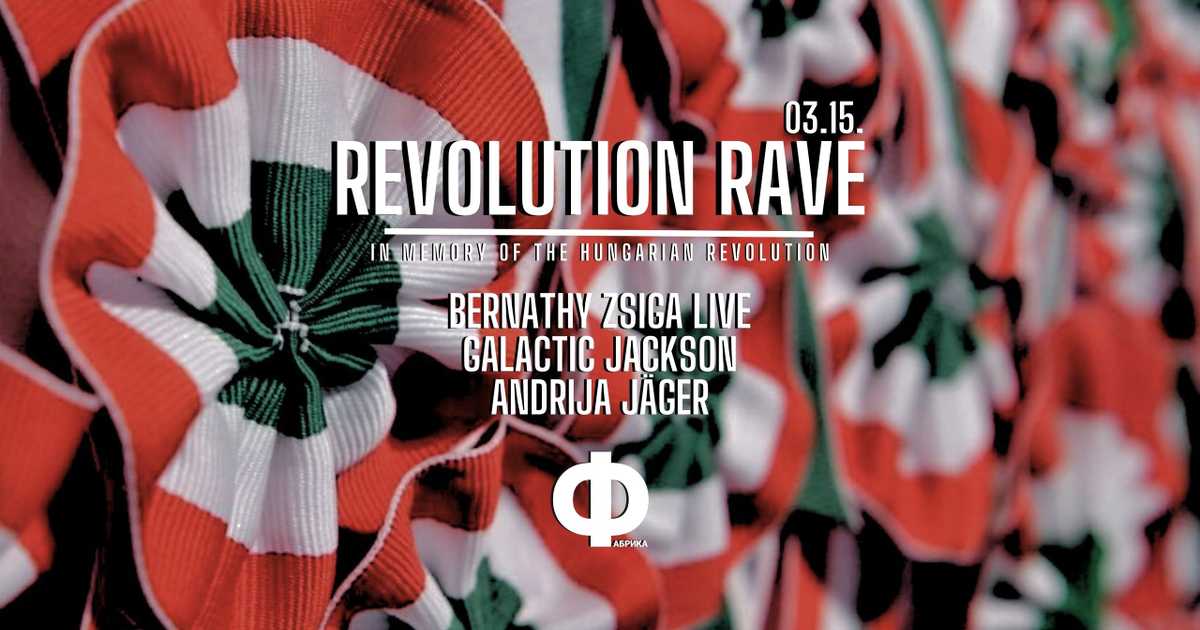 REVOLUTION RAVE - Fabrika at Fabrika, Budapest