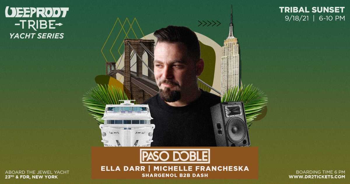 Deep Root Tribe Yacht Party feat. Paso Doble - September 18th at ...
