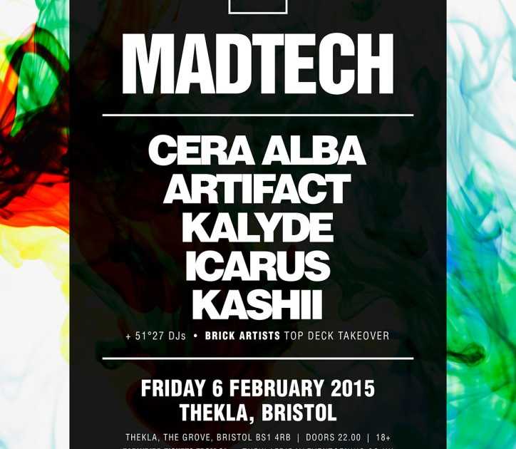 51°27′ x Madtech Records at Thekla, Bristol