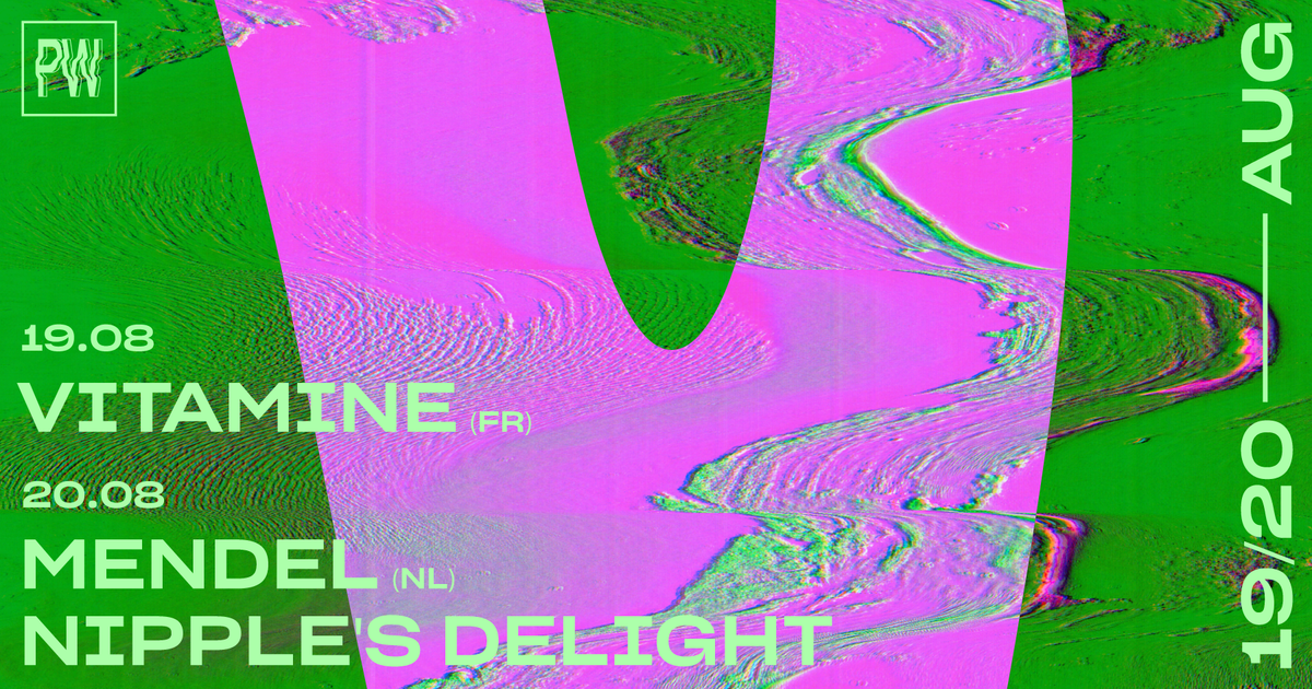 Vitamine • Mendel, Nipple's Delight bei Platforma Wolff, Bucharest