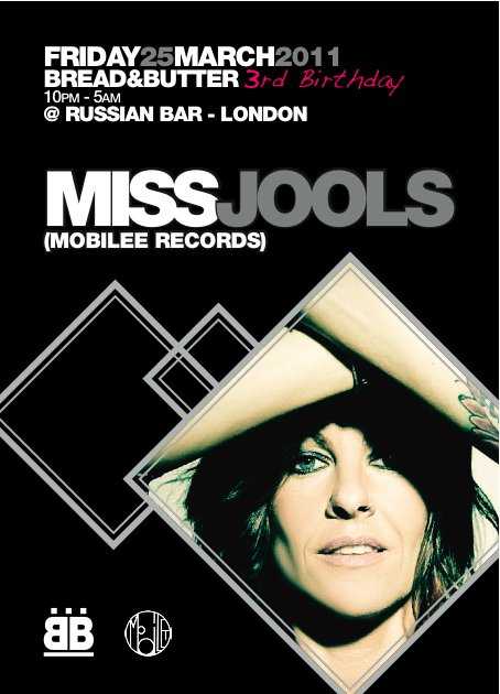 Bread & Butter 3rd Birthday with Miss Jools at Russian Bar, London