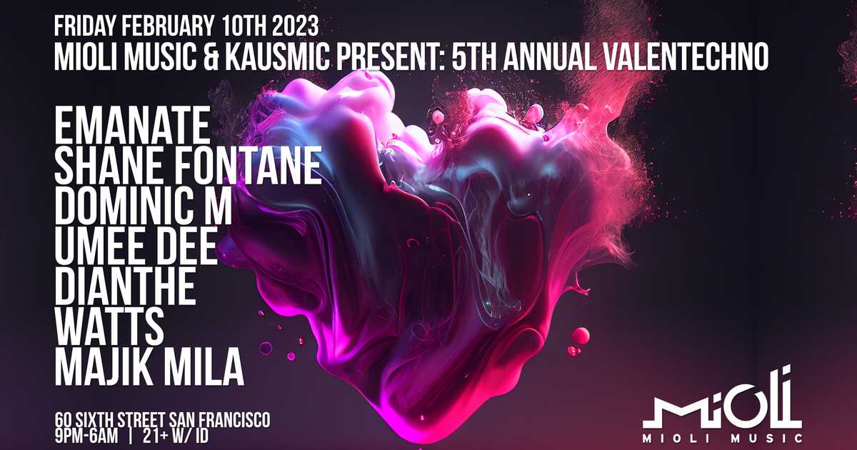 Mioli Music & Kausmic present: 5th Annual ValenTechno en Luxx Event ...